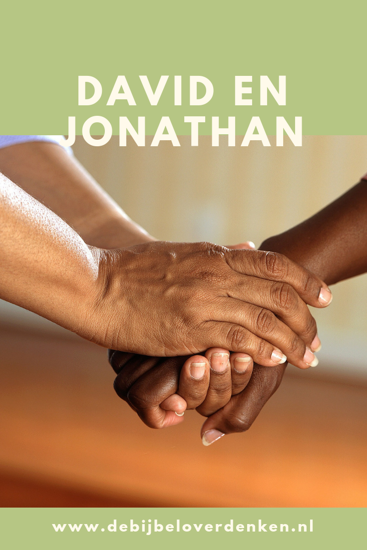 David en Jonathan - de Bijbel overdenken